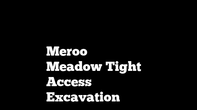 Meroo Meadow Tight Access Excavation - JCB Excavation