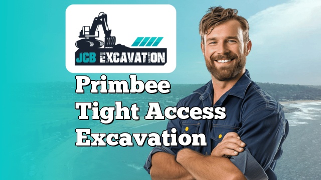 Primbee Tight Access Excavation - JCB Excavation